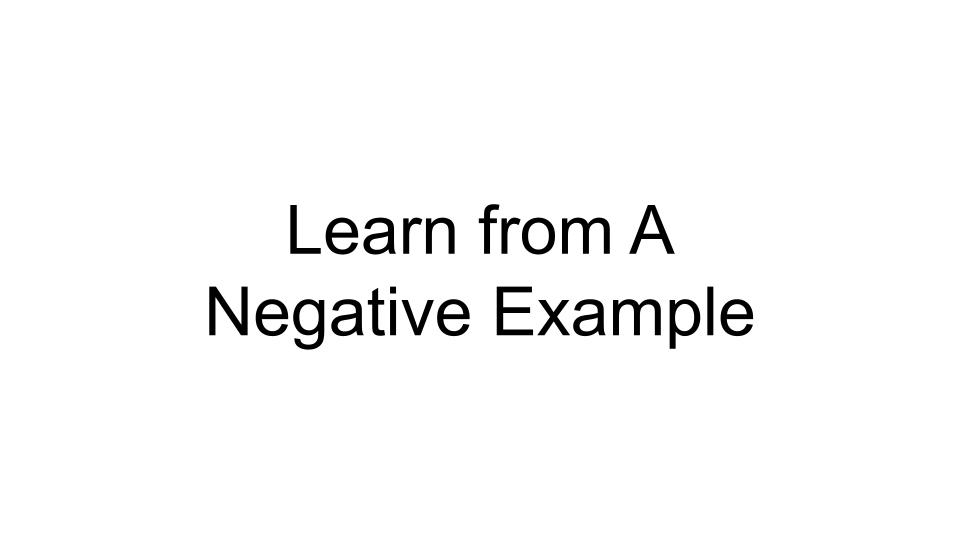 Learn from A Negative Example | 高専卒サラリーマンが海外移住を目指してみた