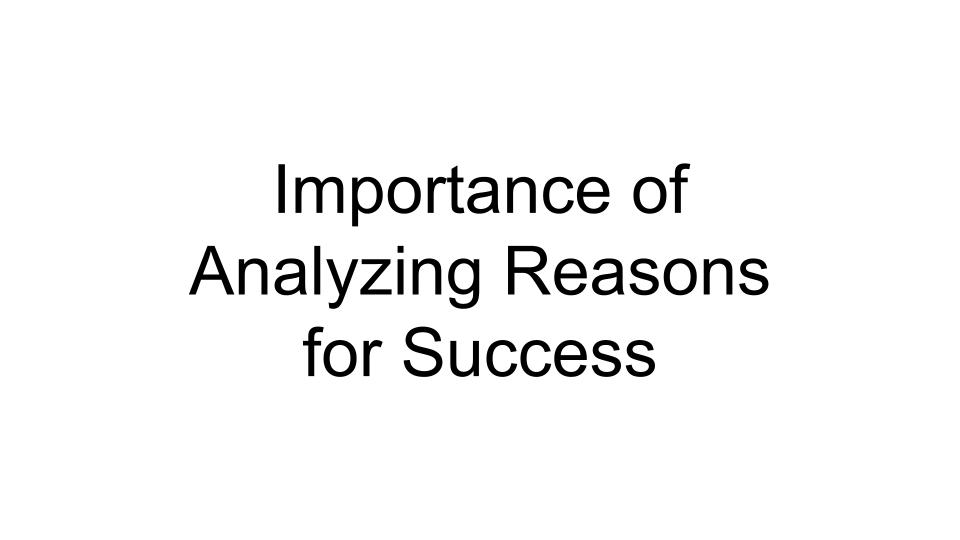 Importance of Analyzing Reasons for Success | 高専卒サラリーマンが海外移住を目指してみた