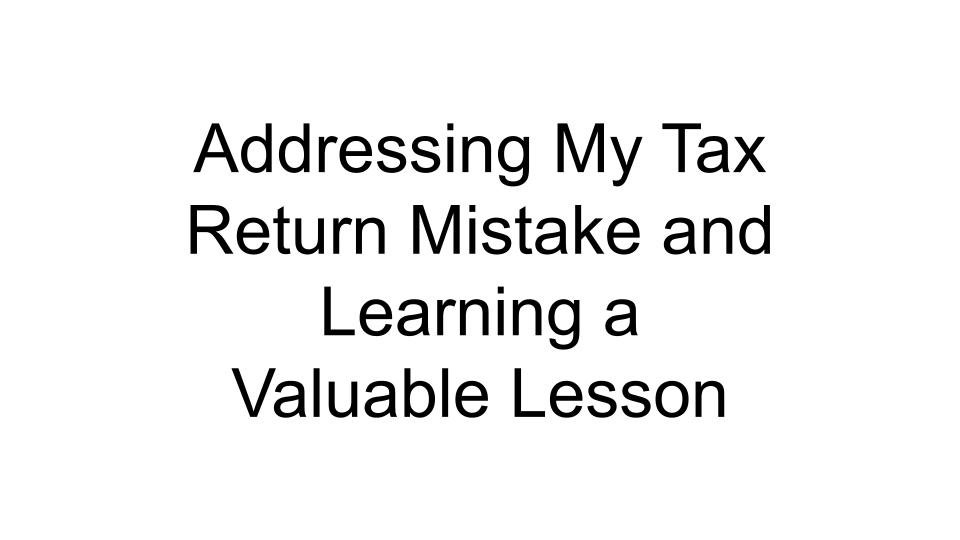 Addressing My Tax Return Mistake and Learning a Valuable Lesson | 高専卒サラリーマンが海外移住を目指してみた